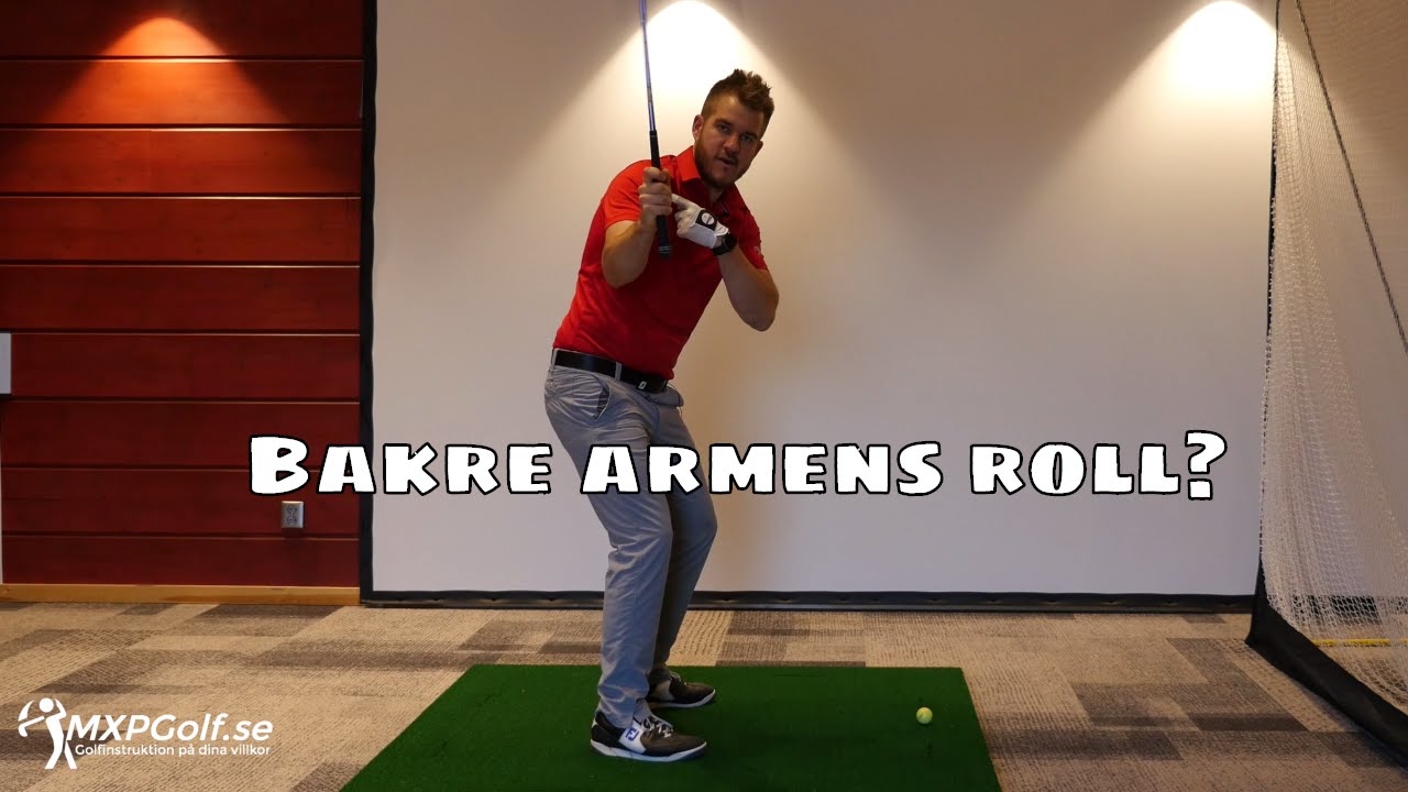 Den bakre armens roll? - YouTube