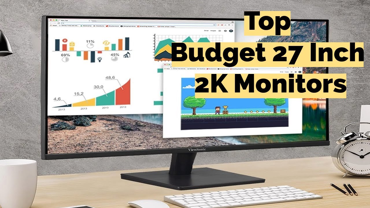 Top 4 Best Budget 27 inch 2K Monitors Reviewed - YouTube