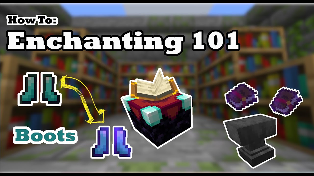 How To Minecraft Survival Guide Enchanting Boots In Minecraft 1 15 2 how-to-minecraft-survival-guide-enchanting-boots-in-minecraft-1-15-2