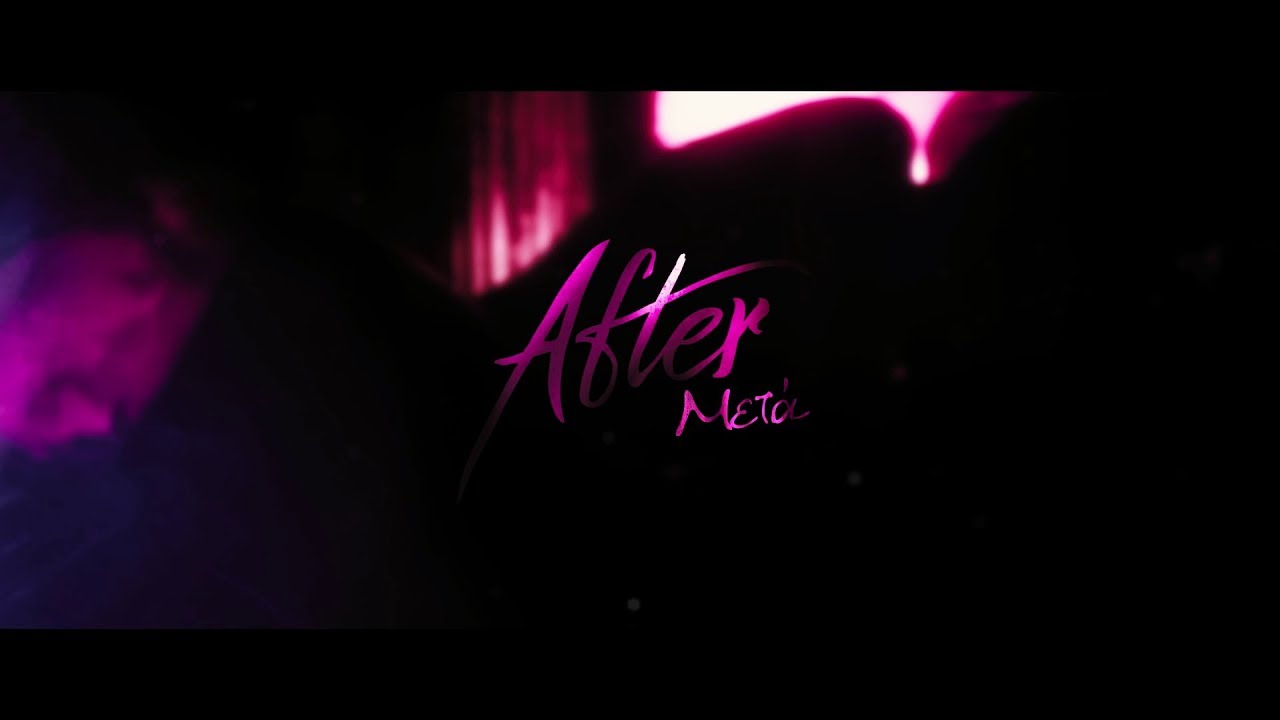 After | Μετά - YouTube