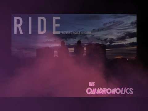 The Quadroholics - Ride ft. Nicole Needham - YouTube