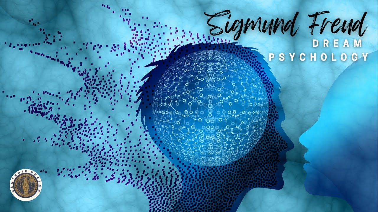 Why the Dream Disguises the Desire ~ Sigmund Freud ~ Dream Psychology ...