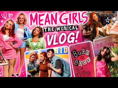 GET IN, LOSERS! We Have TWO SHOWS TODAY 🎀 | Mean Girls Musical Vlog