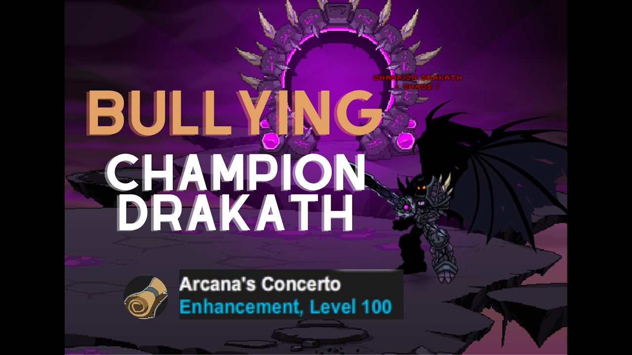 AQW : Champion Drakath Fight With Arcana Concerto - YouTube