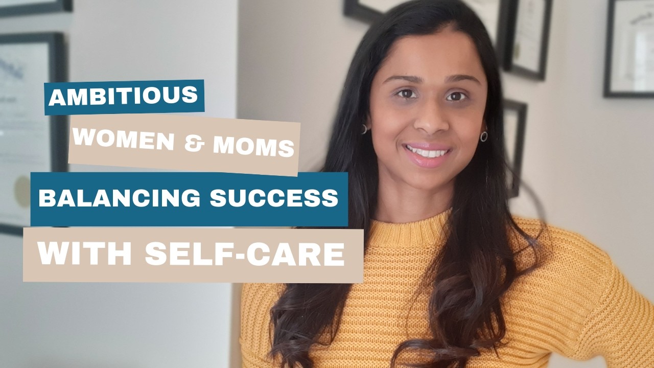 Type A Personality Women ️ High Achieving Moms | Self Nourishment - YouTube