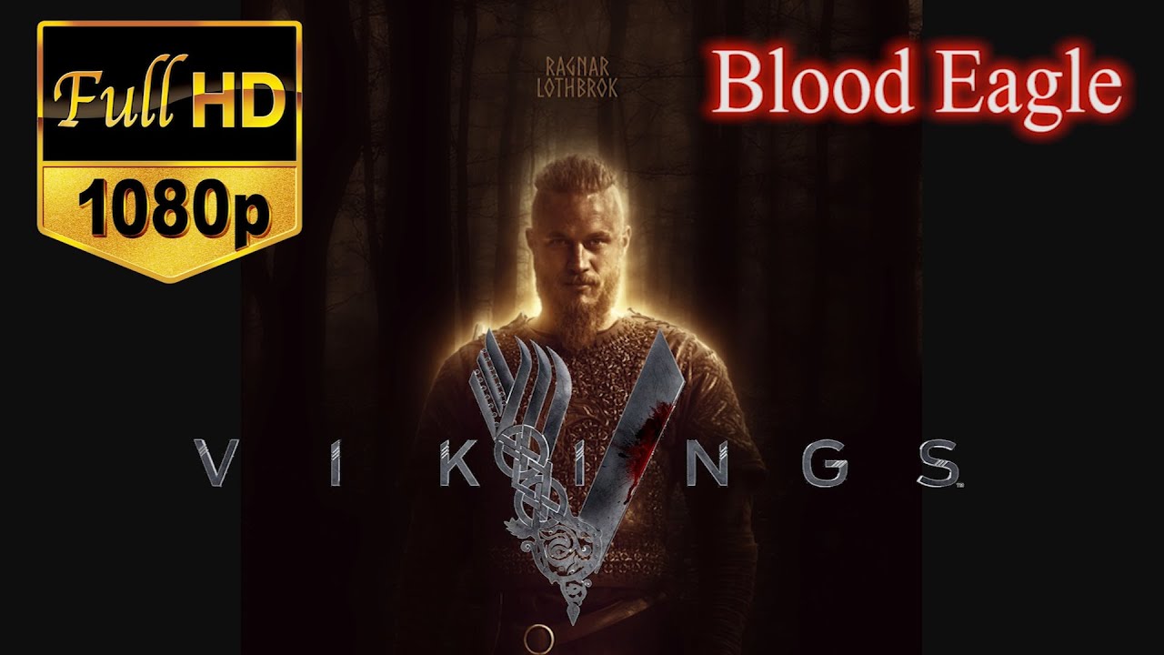 (Vikings) Ragnar Lothbrok - Blood Eagle - YouTube