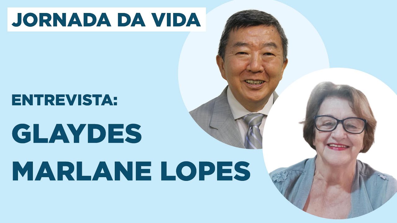 Entrevista: Glaydes Marlane Lopes - Jornada da Vida - YouTube