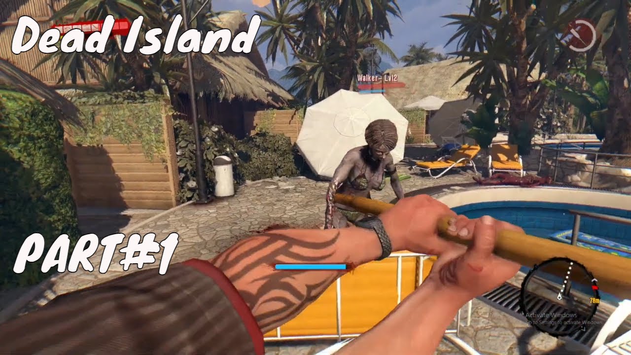 A Day In The Life Of Dead Island Gameplay: [ Mission #1 Passport To ...