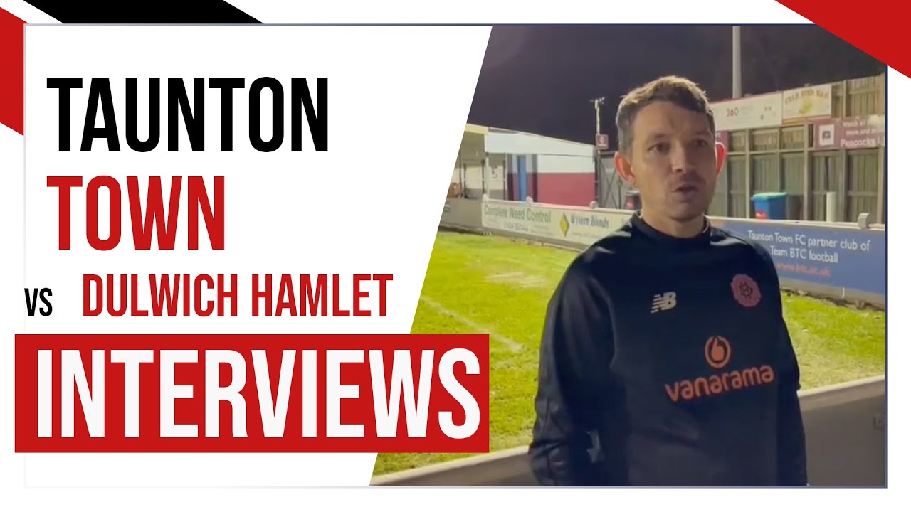 HAMLET INTERVIEWS: Paul Barnes Interview vs Taunton Town | Isuzu FA ...