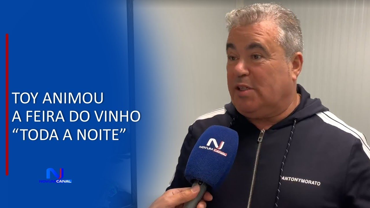 TOY ANIMOU A FEIRA DO VINHO “TODA A NOITE” - YouTube