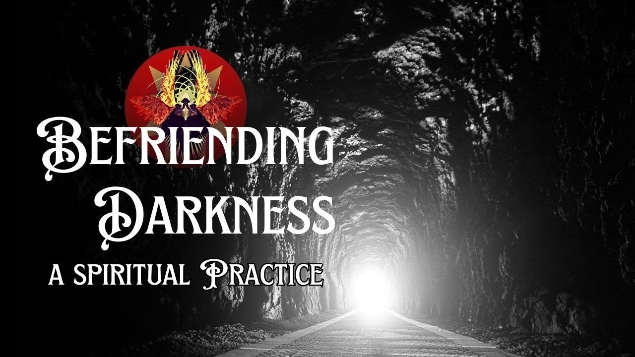 Decolonizing and Befriending Darkness- A Spiritual Practice - YouTube