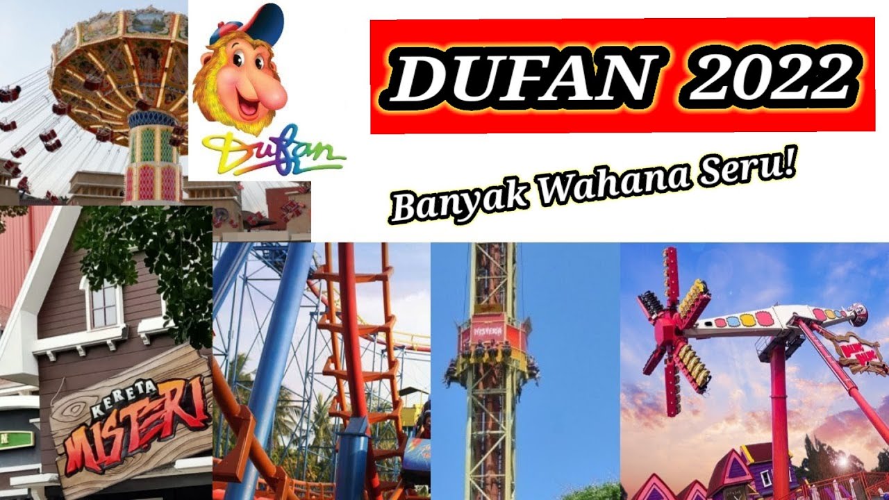 DUFAN ANCOL 2022 | DUFAN VLOG 2022 | HYSTERIA | BALING BALING | ISTANA ...