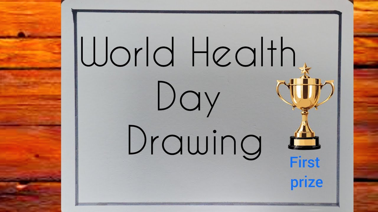 World Health Day Drawing || World Health Day Poster Drawing Easy ...