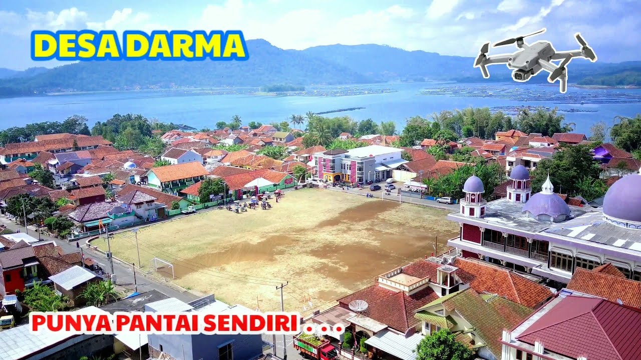 Vidio Drone Desa Darma | Sejarah Asal Usul Desa Darma - YouTube