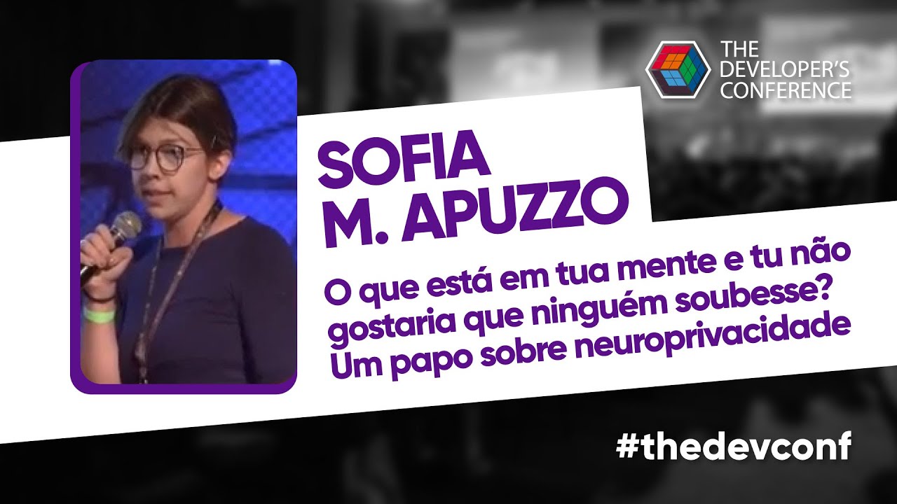 O que está em tua mente e tu não gostaria que ninguém soubesse? Sofia Marshallowitz Apuzzo - YouTube