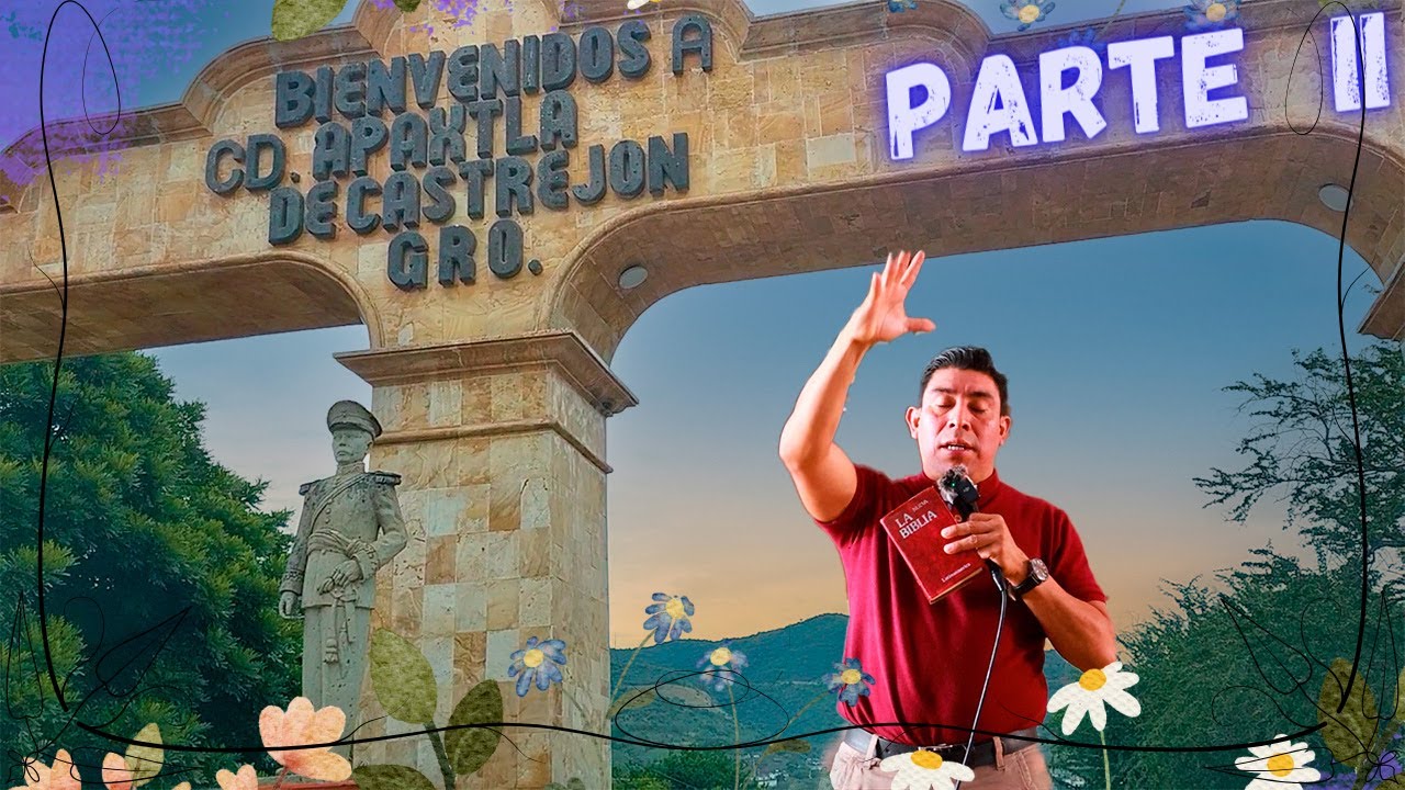 PARTE II. Formación Catequistas. Cd. Apaxtla de Castrejón, Gro. México ...