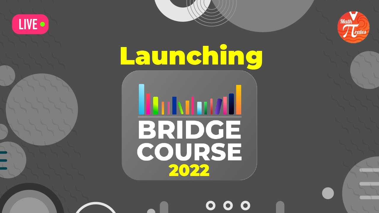 Bridge Course 2022 Launch💥 | Class 6, 7 & 8 Maths Preparation🎯 | Sana ...