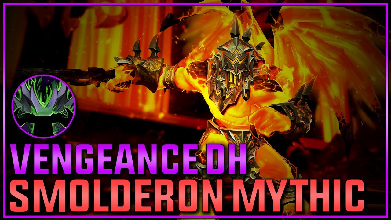 Smolderon Mythic POV Vengeance DH Amirdrassil, the Dream's Hope - YouTube