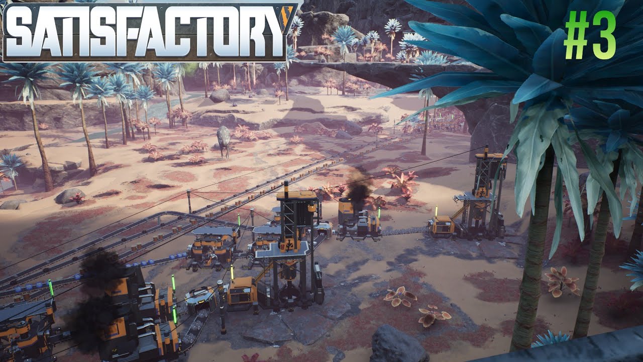 Satisfactory Update 6 Episode 3: Expanding and grinding milestones ...