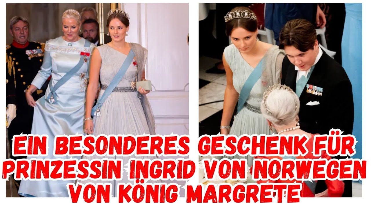 EIN BESONDERES GESCHENK FÜR PRINZESSIN Ingrid von Norwegen VON KÖNIG MARGRETE - YouTube