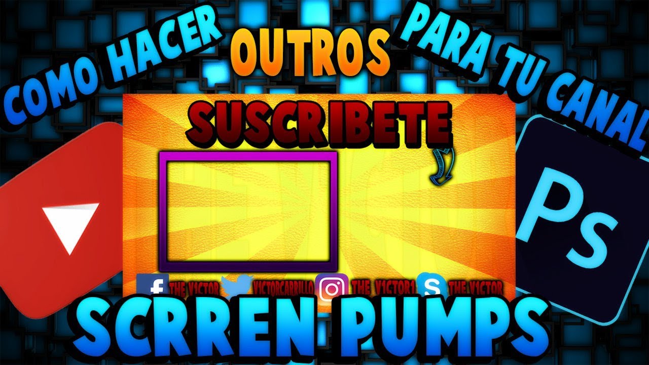 COMO HACER UN OUTRO PARA TU CANAL!! SCREEN PUMPS Y CON MOVIMIENTO!! |TUTORIAL| PC, SONY VEGAS ...