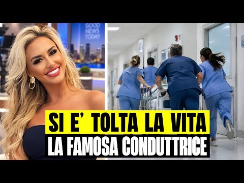 ULTIM'ORA SI È TOLTA LA VITA LA FAMOSA CONDUTTRICE E GIORNALISTA A SOLI 36 ANNI: CHOC NELLA TV
