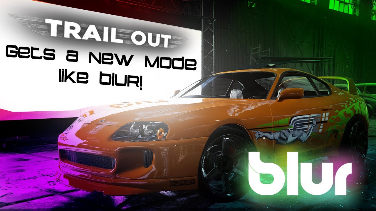 BLUR gets resurrected! Trail-Out Blur mode is EPIC! - YouTube