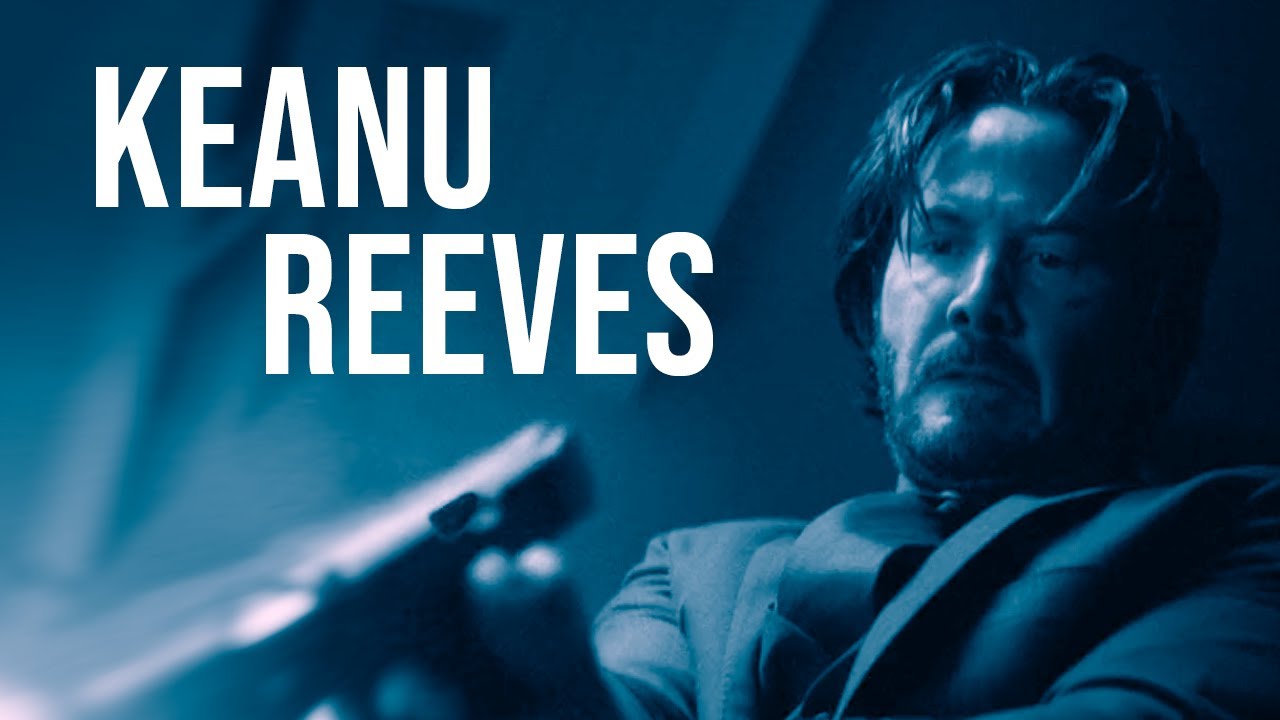 KEANU REEVES // KEANU REEVES EDIT - YouTube