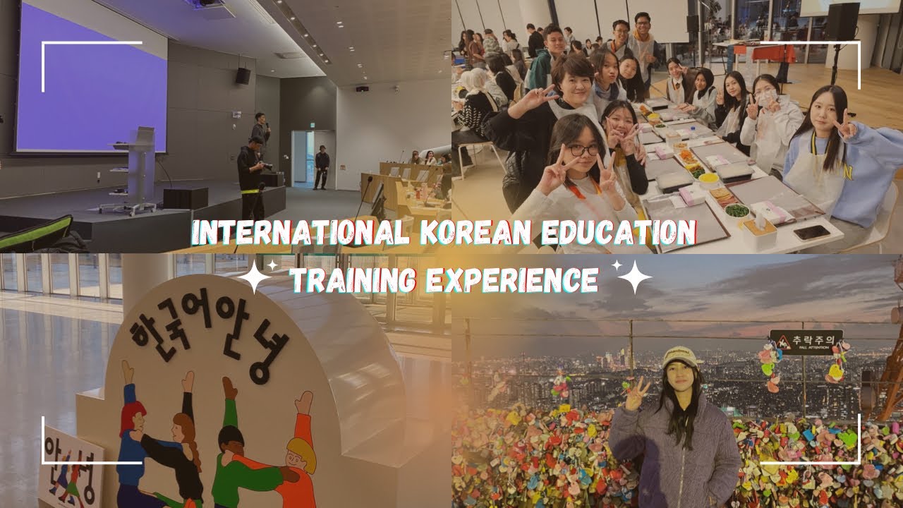 [Ep.1] My first international training experience | 2023년 해외 청소년 한국어교육 ...