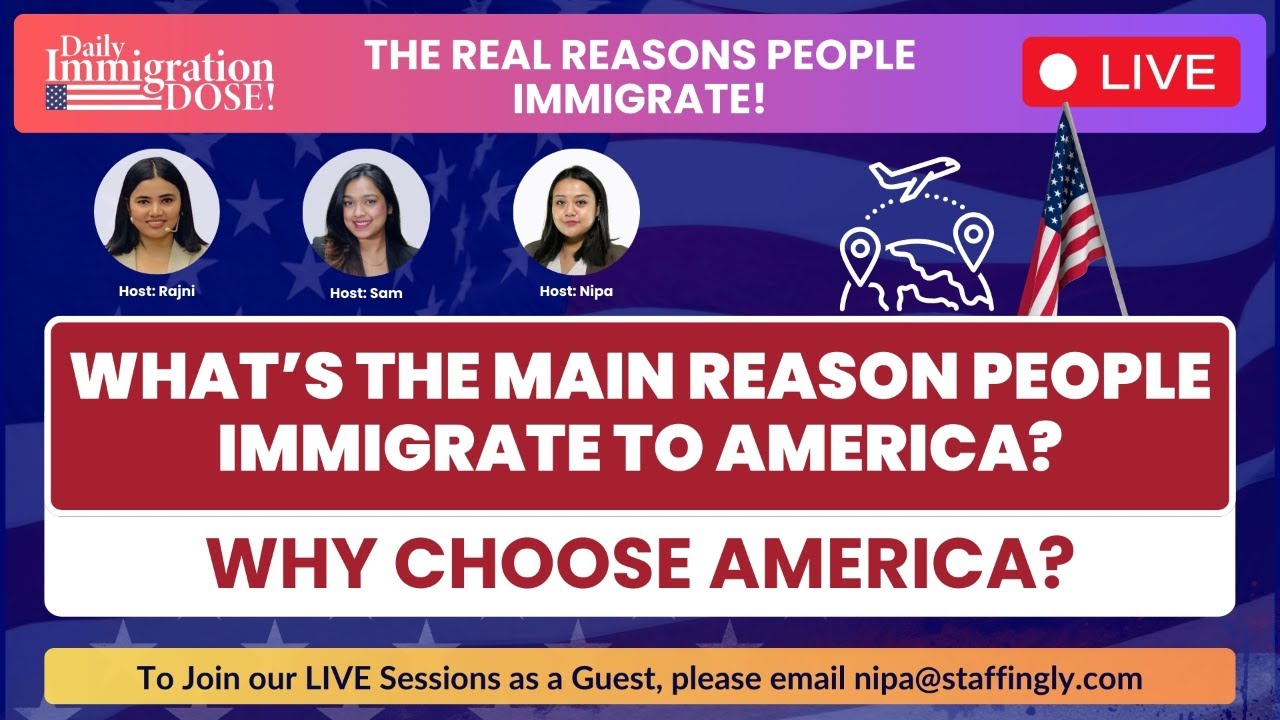 What’s the Main Reason People Immigrate to America? - YouTube