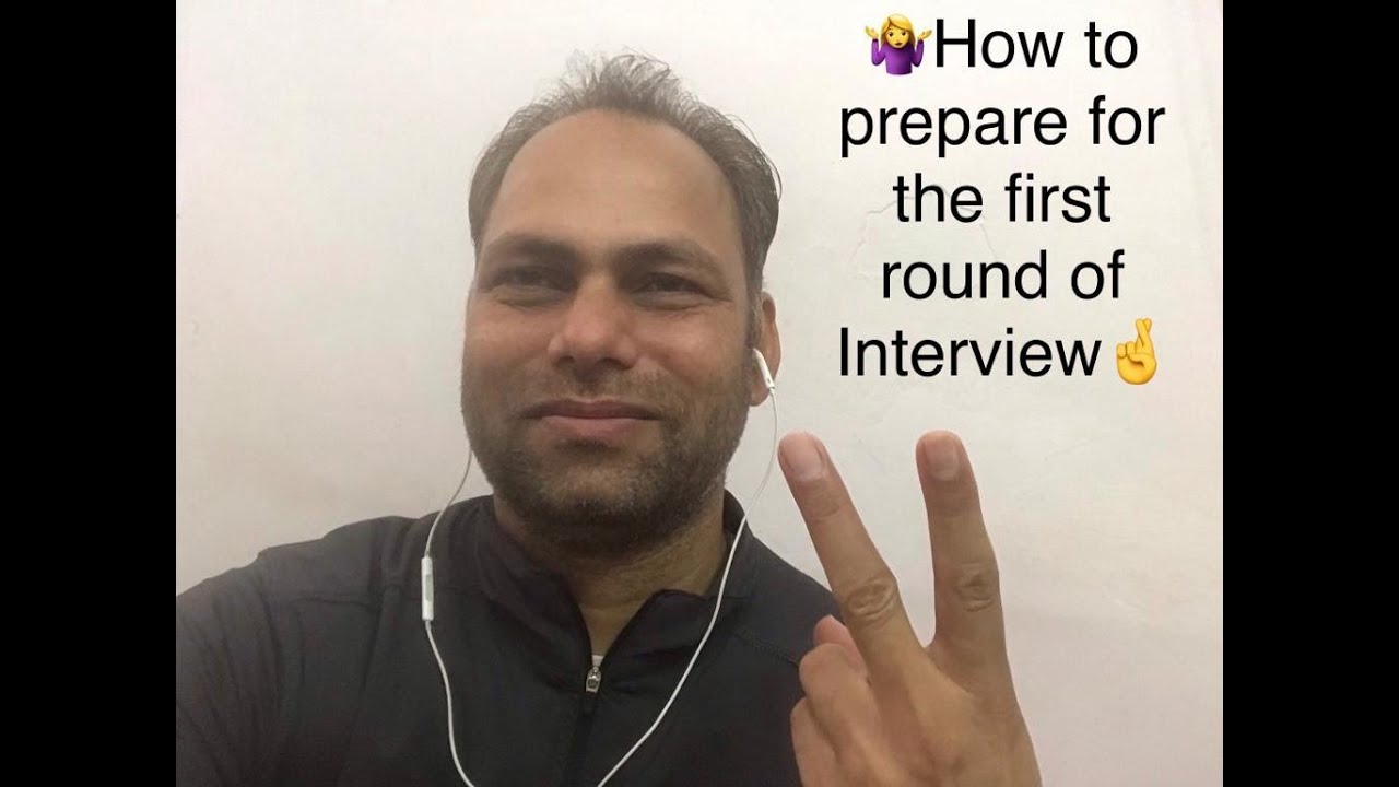 👉🏽How can you prepare for the first round of Interview?😎 - YouTube