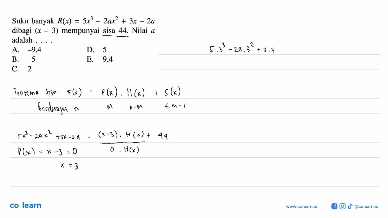 suku-banyak-r-x-5x-3-2ax-2-3x-2a-dibagi-x-3-mempunyai-sisa-44-nilai