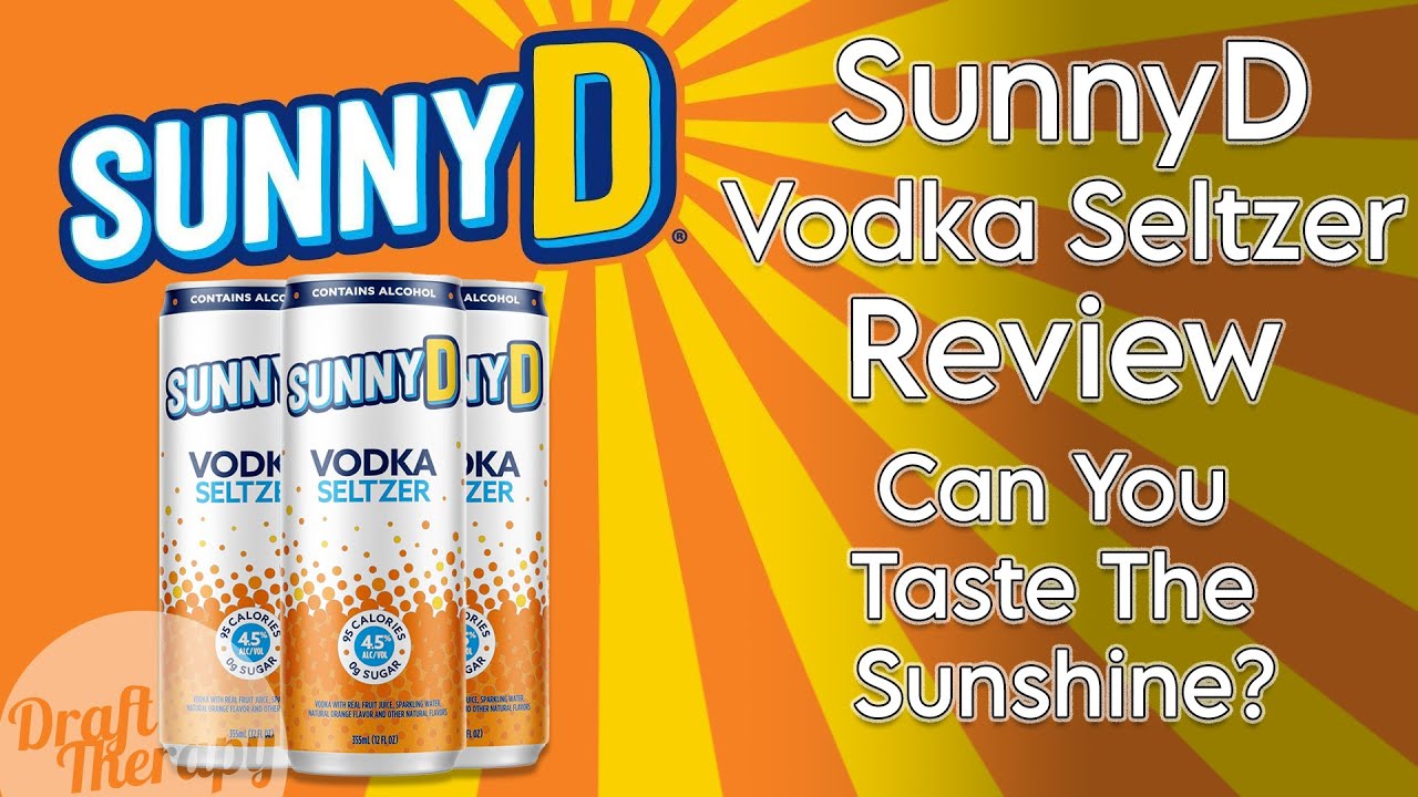 Only One Taste Test Can Reveal if SunnyD Vodka Seltzer Brings the ...