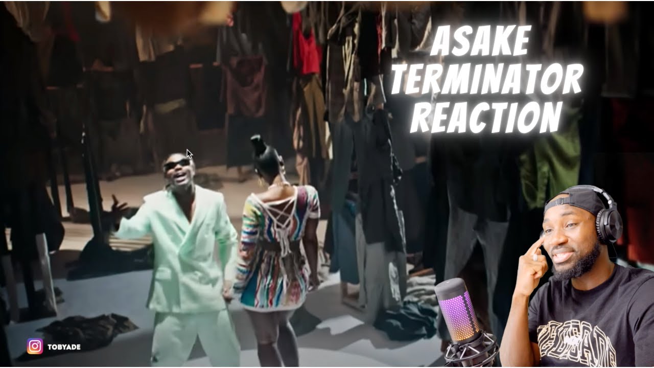 Terminator - Asake (music video reaction) - YouTube