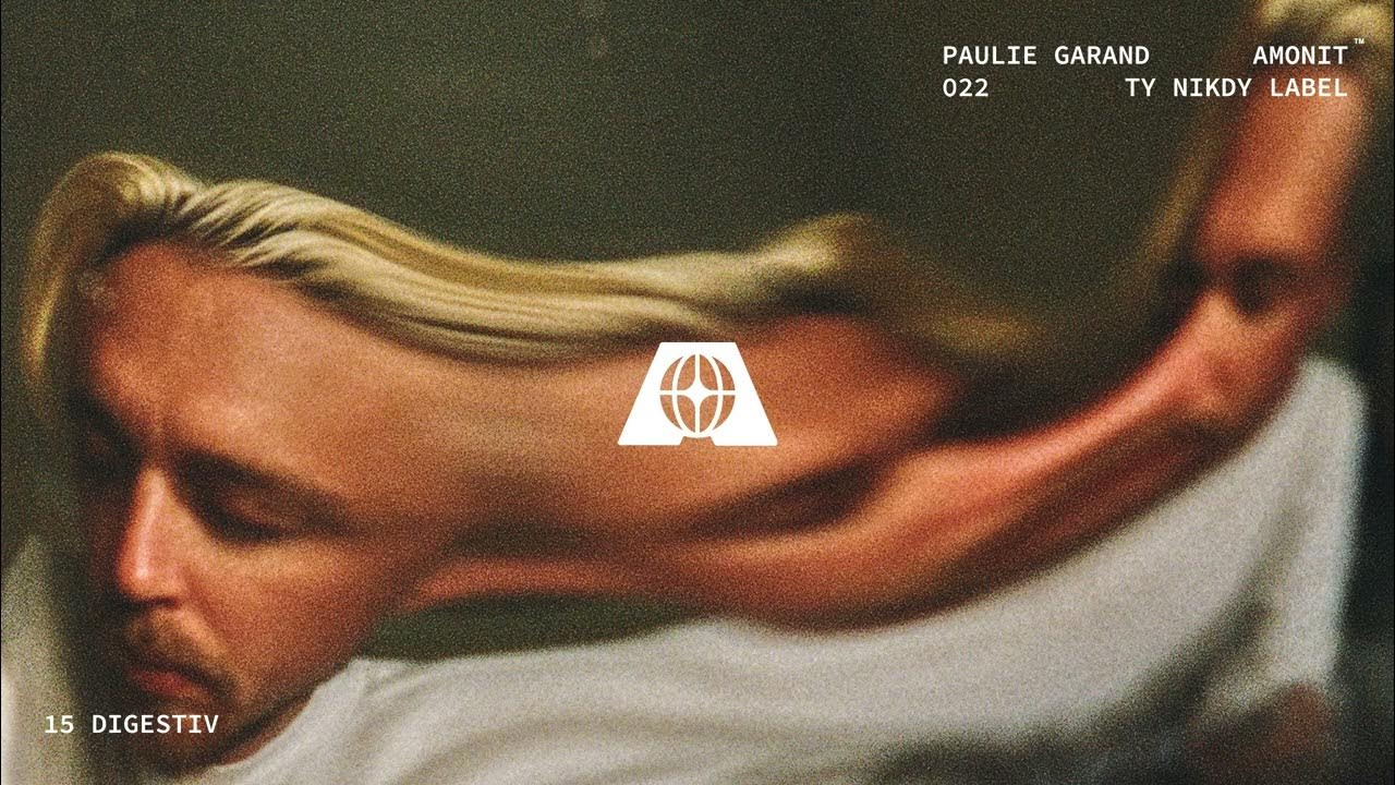 Paulie Garand – Digestiv - YouTube Music