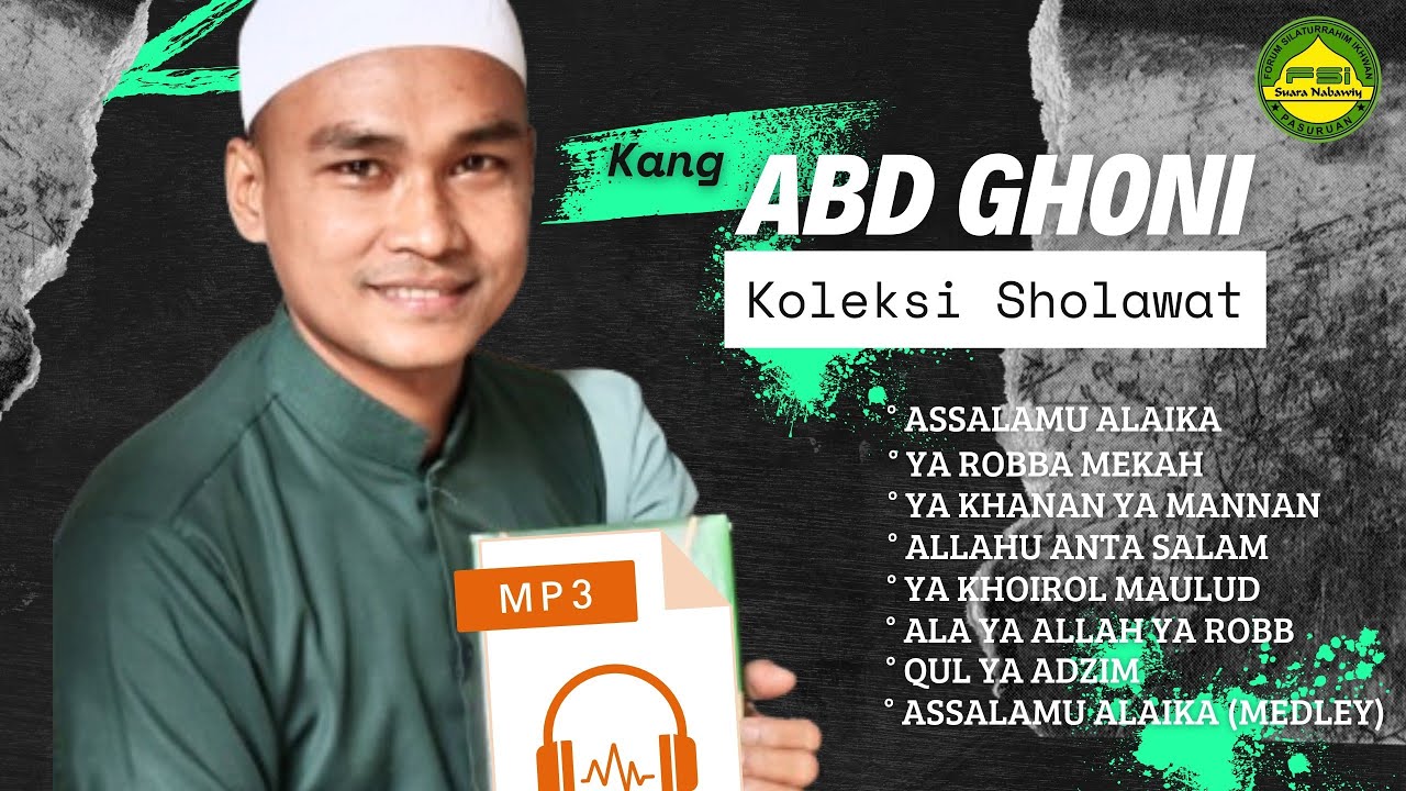 KOLEKSI SHOLAWAT MERDU | Kang ABD GHONI | FSI SN - YouTube