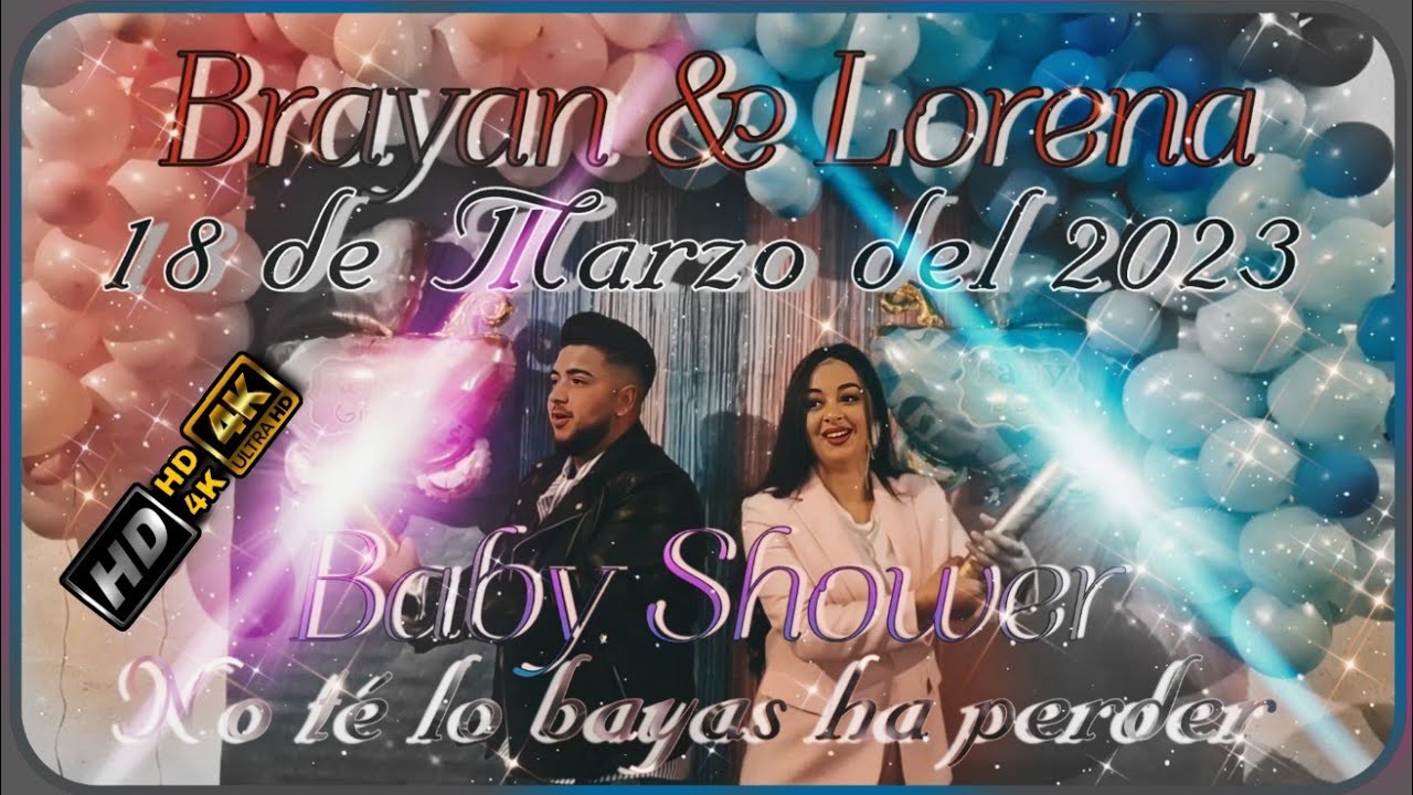 Baby Shower de Brayan y Lorena Segovia 2023 - YouTube