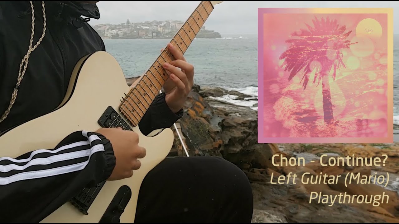 [Guitar Cover] Chon - Continue? (Mario's part) - YouTube