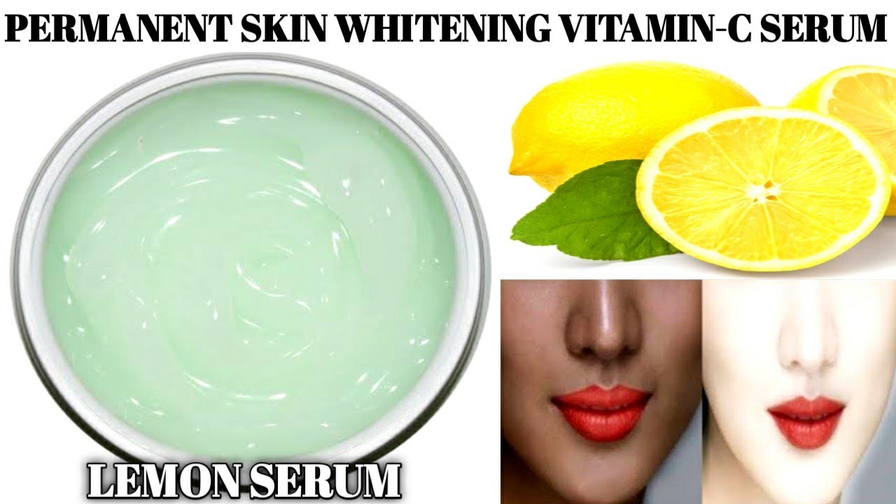 LEMON SERUM FOR PERMANENT SKIN WHITENING & ANTI AGING|VITAMIN-C SERUM ...