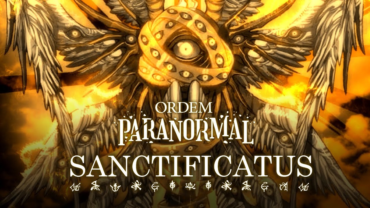 Sanctificatus - Ordem Paranormal: Bestiário (O Anjo) - YouTube