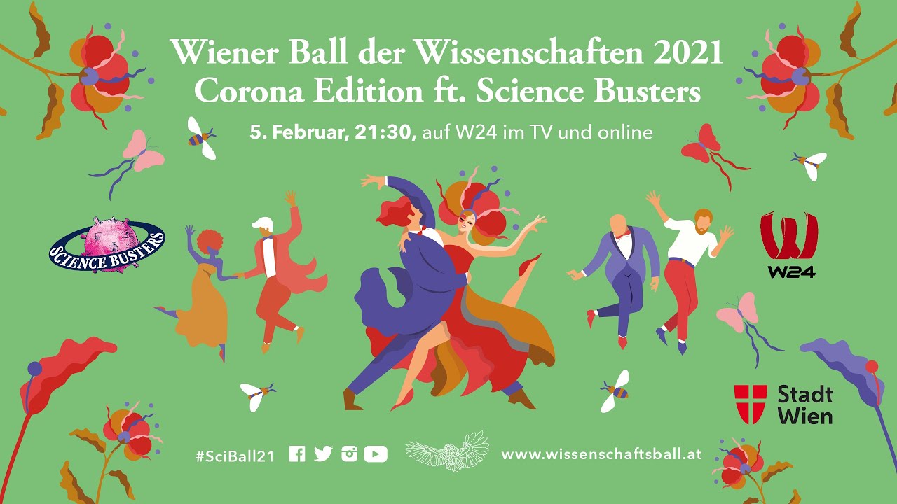 7. Wiener Ball der Wissenschaften Corona Edition ft. Science Busters # ...