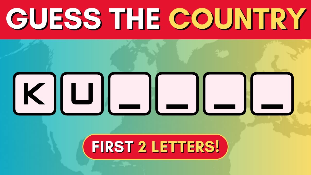 Guess the Country by First 2 Letters Quiz | Country Quiz - YouTube