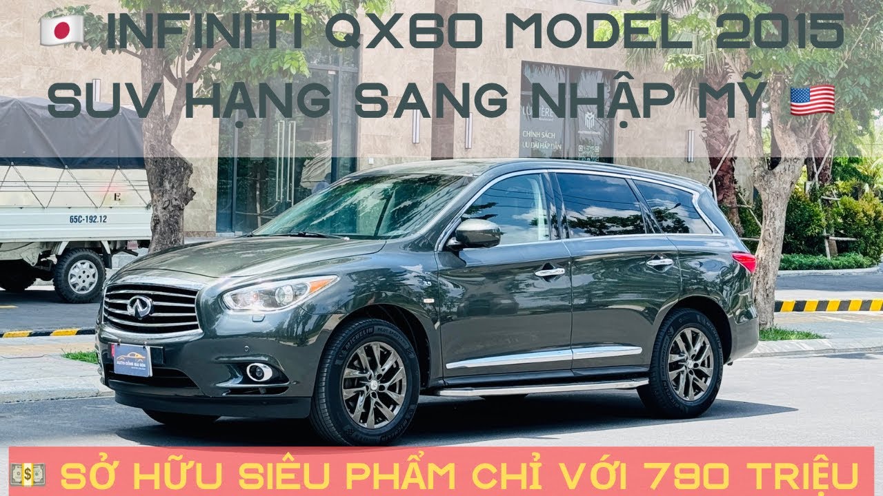 🇯🇵 𝗜𝗻𝗳𝗶𝗻𝗶𝘁𝗶 𝗤𝗫𝟲𝟬 𝟯.𝟱𝗩𝟲 - 𝗦𝗨𝗩 𝟳 𝘀𝗲𝗮𝘁𝘀 𝗠𝗼𝗱𝗲𝗹 𝟮𝟬𝟭𝟱 𝗻𝗵𝗮̣̂𝗽 𝗠𝘆̃ 🇺🇸 - YouTube