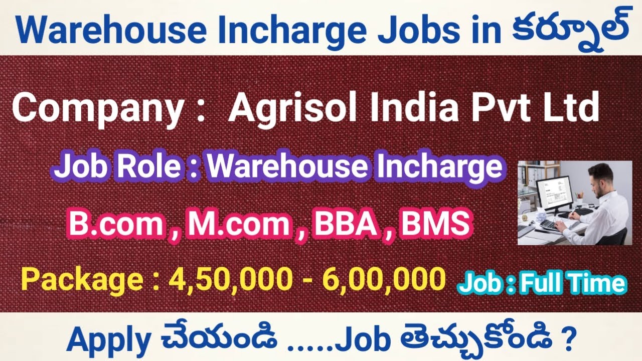 Warehouse Incharge Jobs in కర్నూలు | Apply It | - YouTube