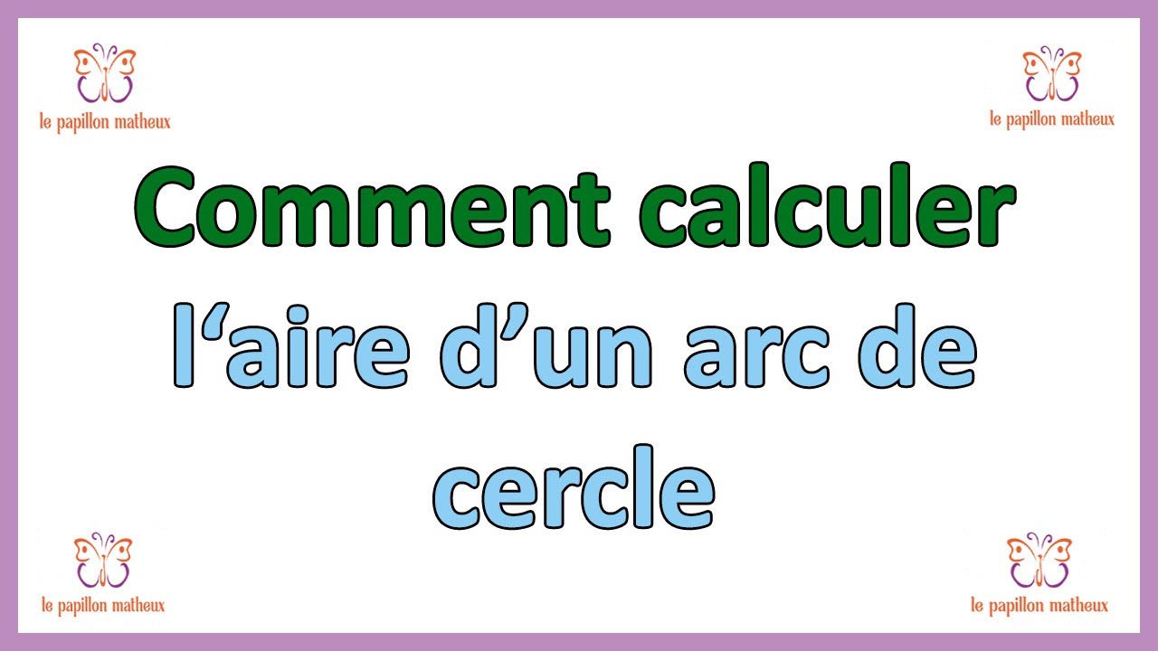 Comment calculer l aire d un arc de cercle - YouTube