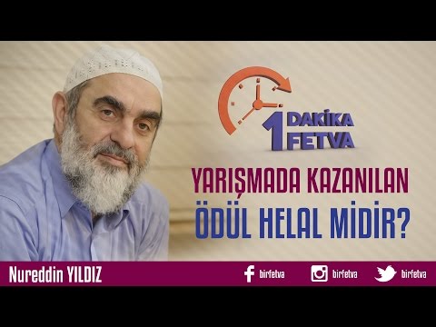 Yarışmada kazanılan ödül helal midir? / Birfetva - Nureddin YILDIZ