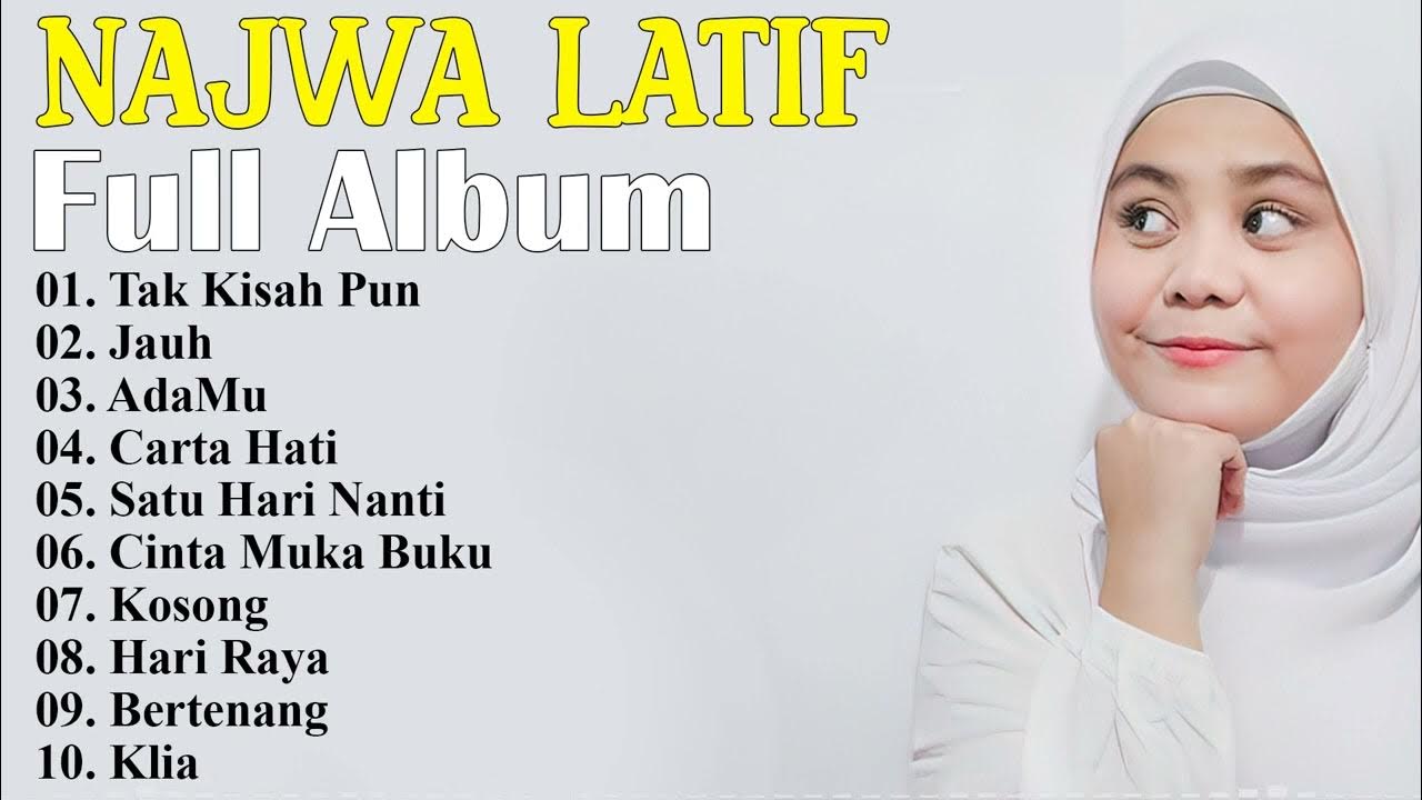 Najwa Latif Full Album 2022 ~ Lagu Najwa Latif Hit 2022 - YouTube