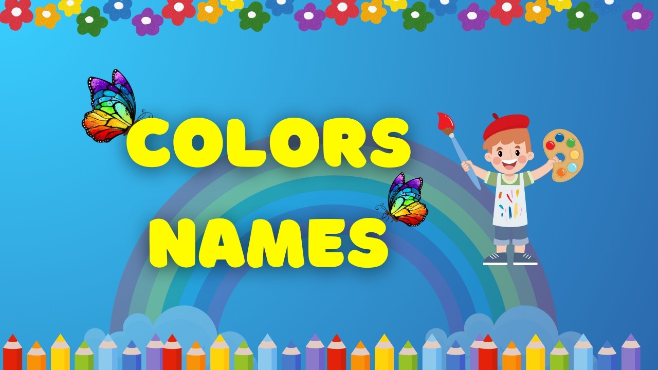 Colors Names | Let's Learn The Colors! | Colors Song For Childrens ...