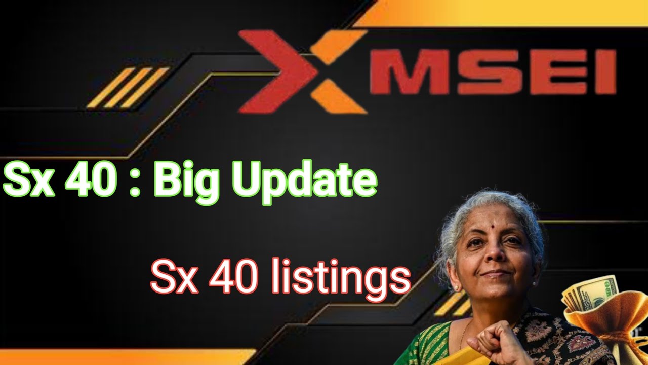 MSEI, sx40 letest news| sx40 index company list| MSEI news - YouTube