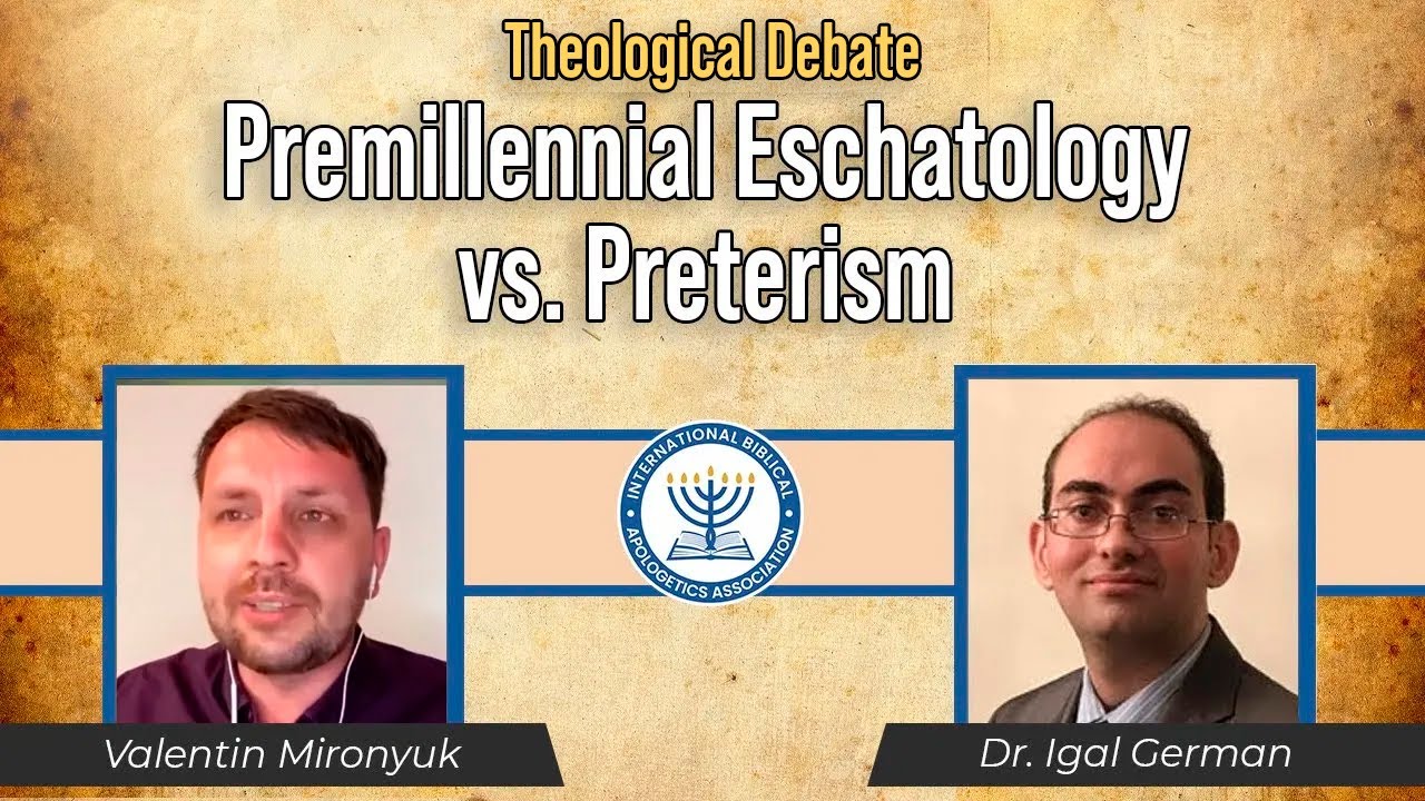 Premillennial Eschatology vs. Preterism | Theological Debate - YouTube
